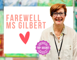 Farewell Ms Gilbert